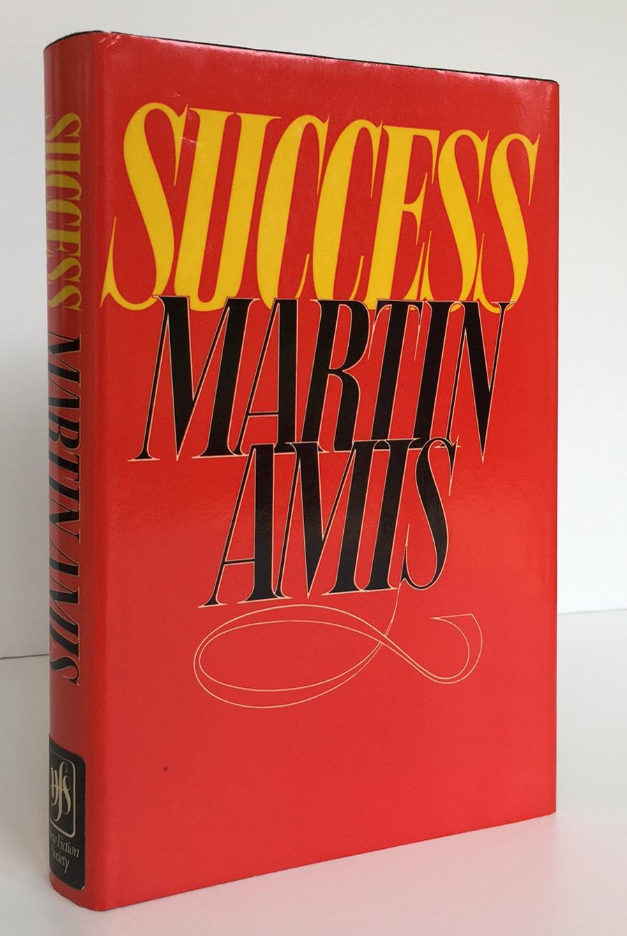 Success von Martin Amis: Fine Hardcover (1978) 1st Edition | Picture ...