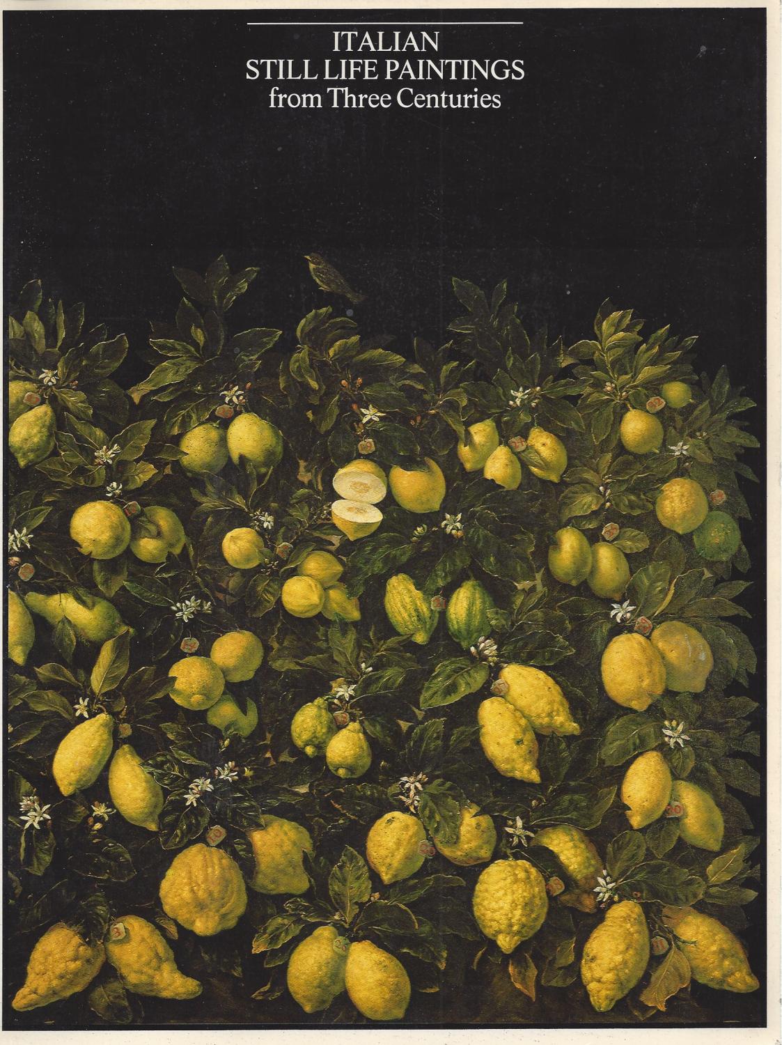 ITALIAN STILL LIFE PAINTINGS from Three Centuries - National Academy of ...