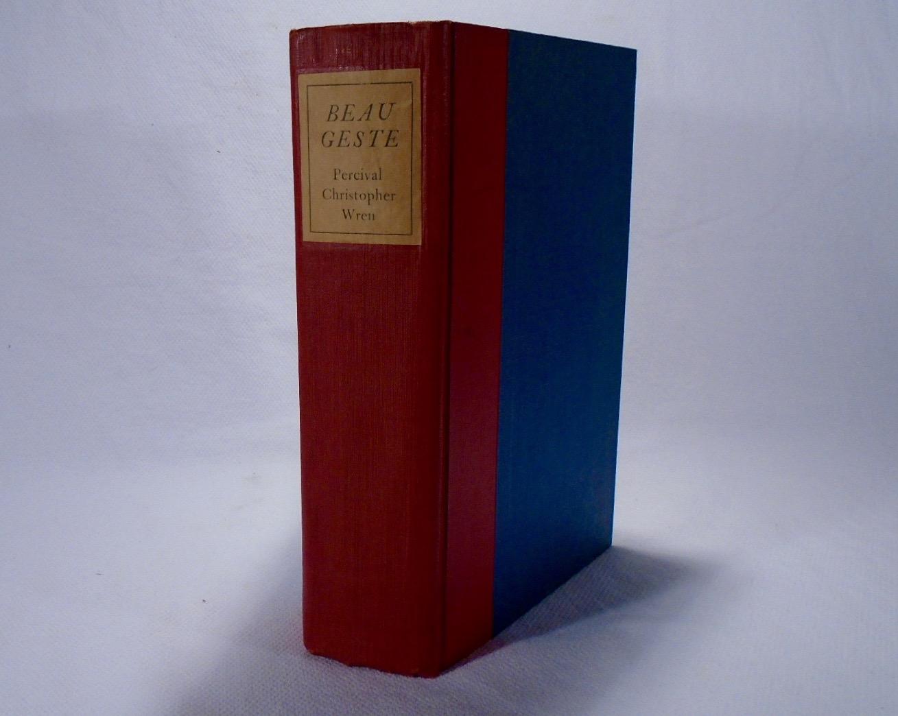 Beau Geste by WREN, Percival Christopher: (1927) Signed by Author(s ...