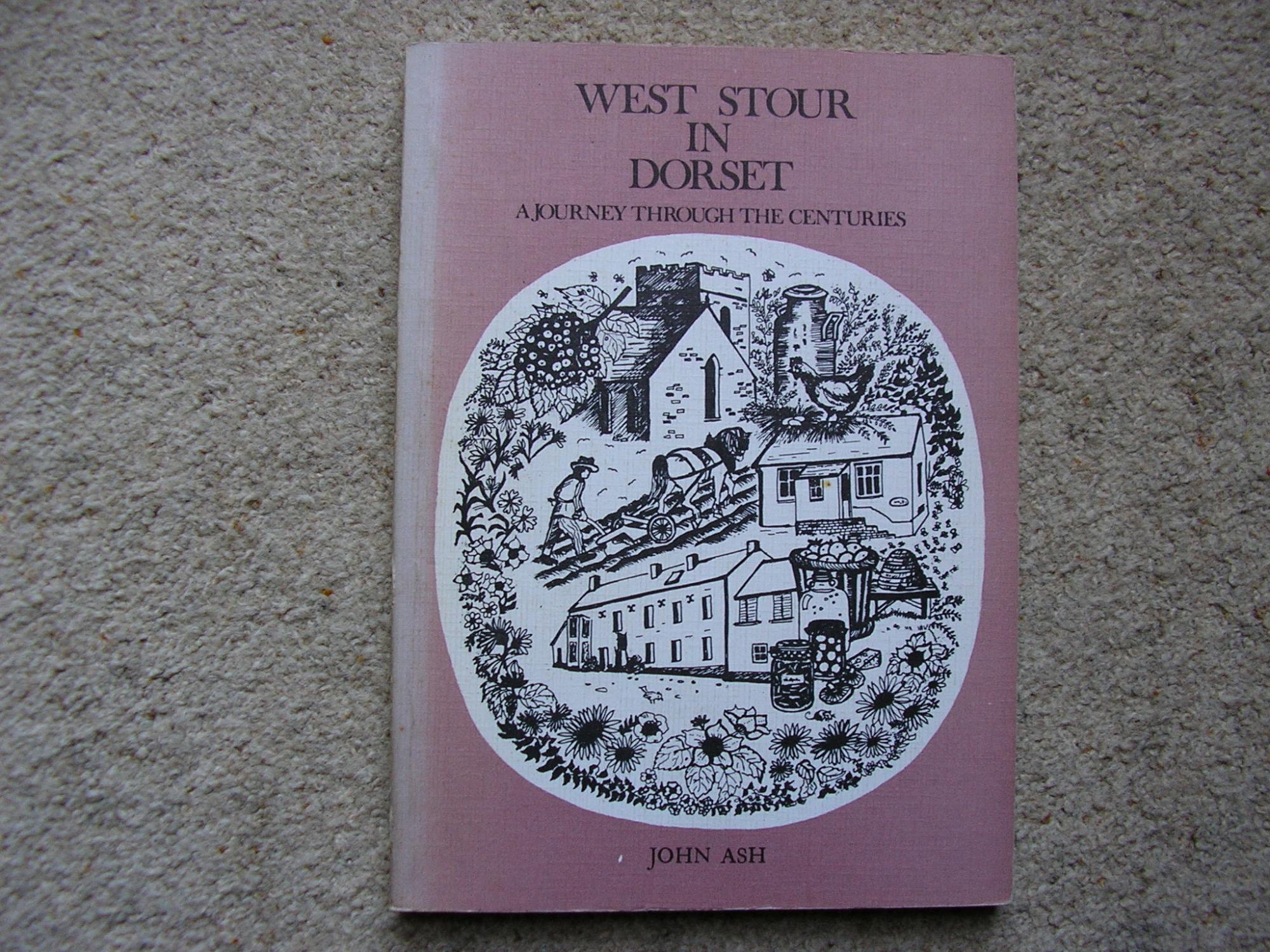 West Stour in Dorset by John Ash: Very Good Soft cover (1980) 1st ...