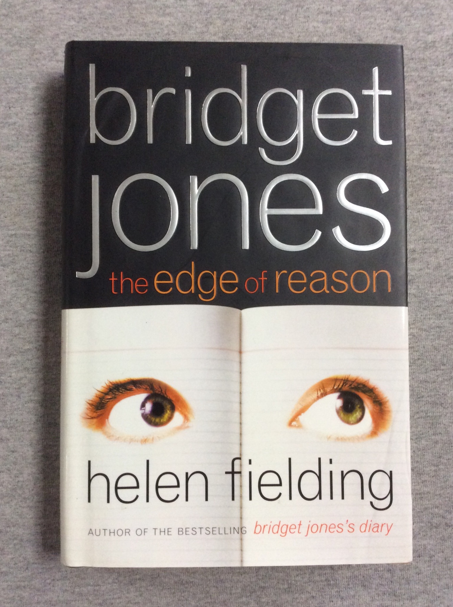 Bridget Jones: The Edge of Reason by Fielding, Helen: Good Hardcover ...