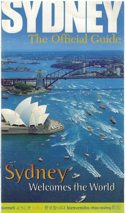 Sydney, the Official Guide (the Sidney 2000 Olympic Games) de Sydney ...