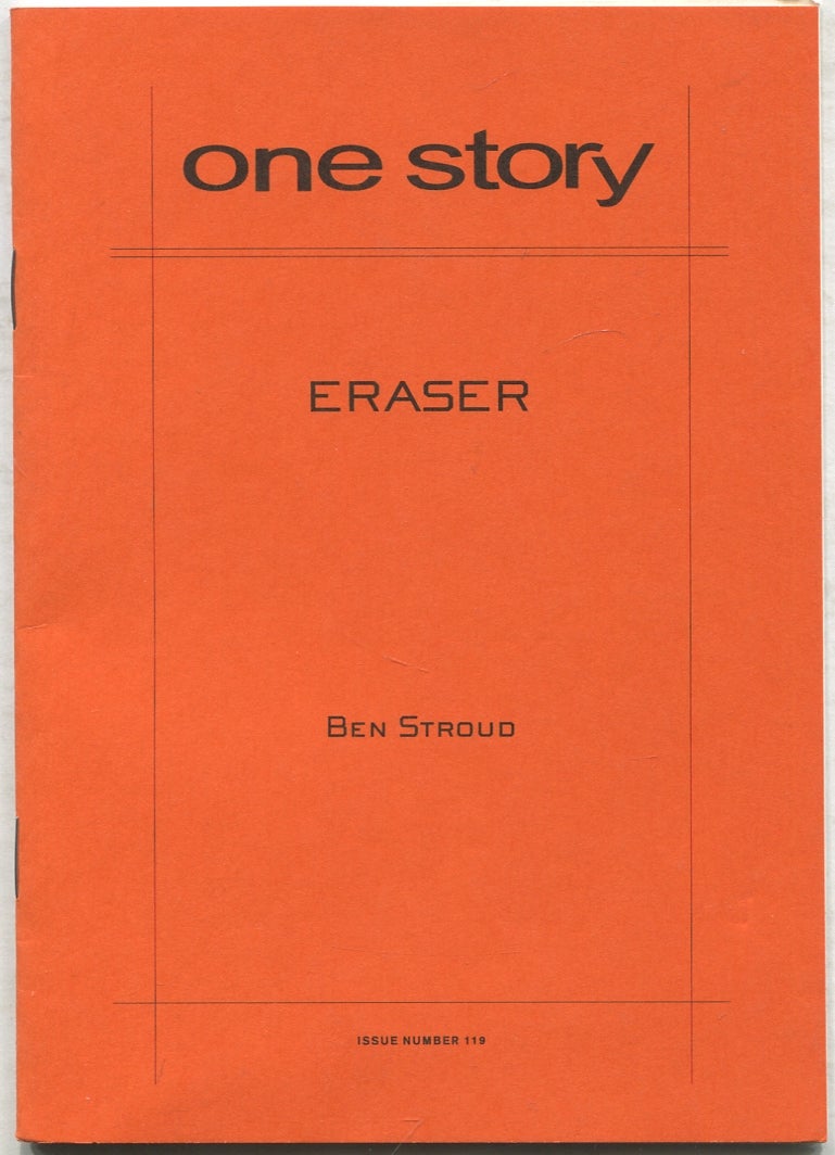 Eraser: One Story, Issue Number 119 by STROUD, Ben: Fine Softcover ...