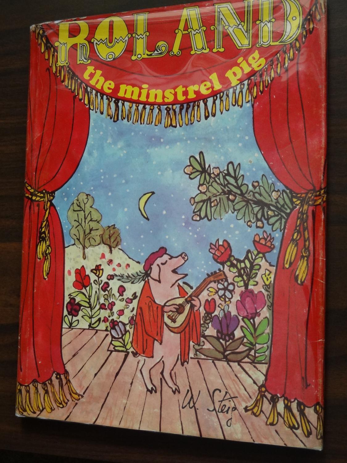 Roland the Minstrel Pig by Steig, William: Very Good Hardcover (1968 ...