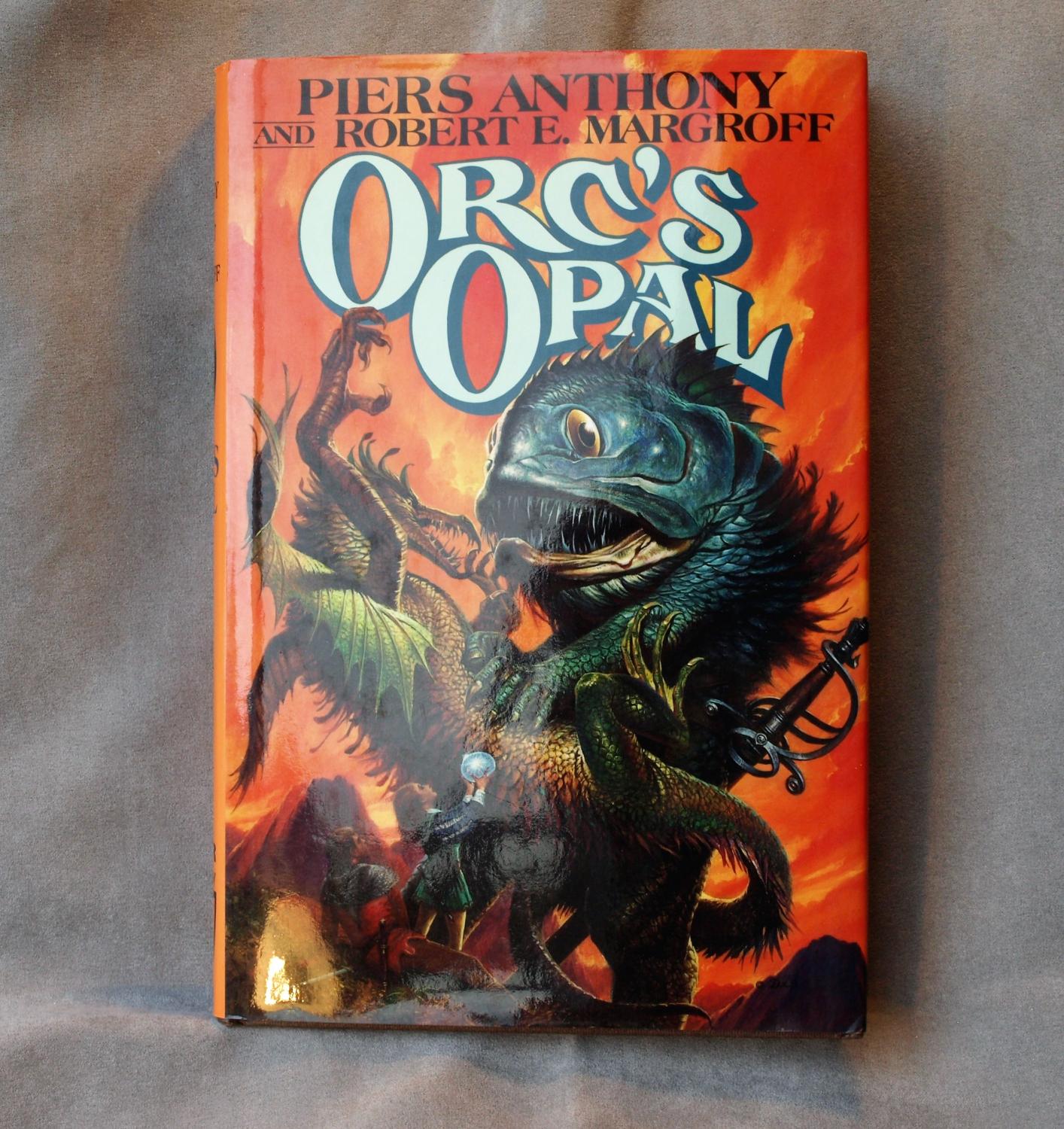 Orc's Opal (TOR fantasy) by Piers Anthony; Robert E. Margroff: Near ...