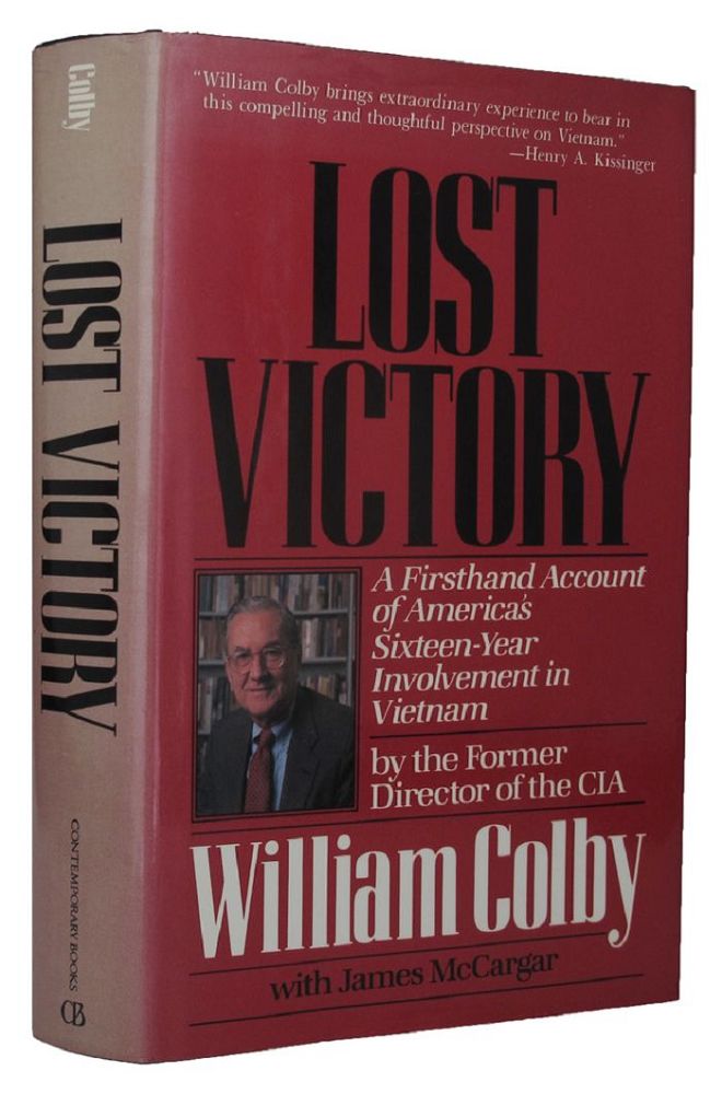LOST VICTORY by Colby, William; McCargar, James: (1989) | Kay Craddock ...