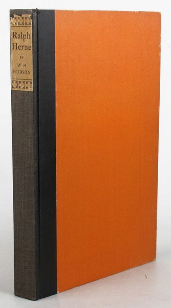 RALPH HERNE par Hudson, W. H.: (1923) | Kay Craddock - Antiquarian ...