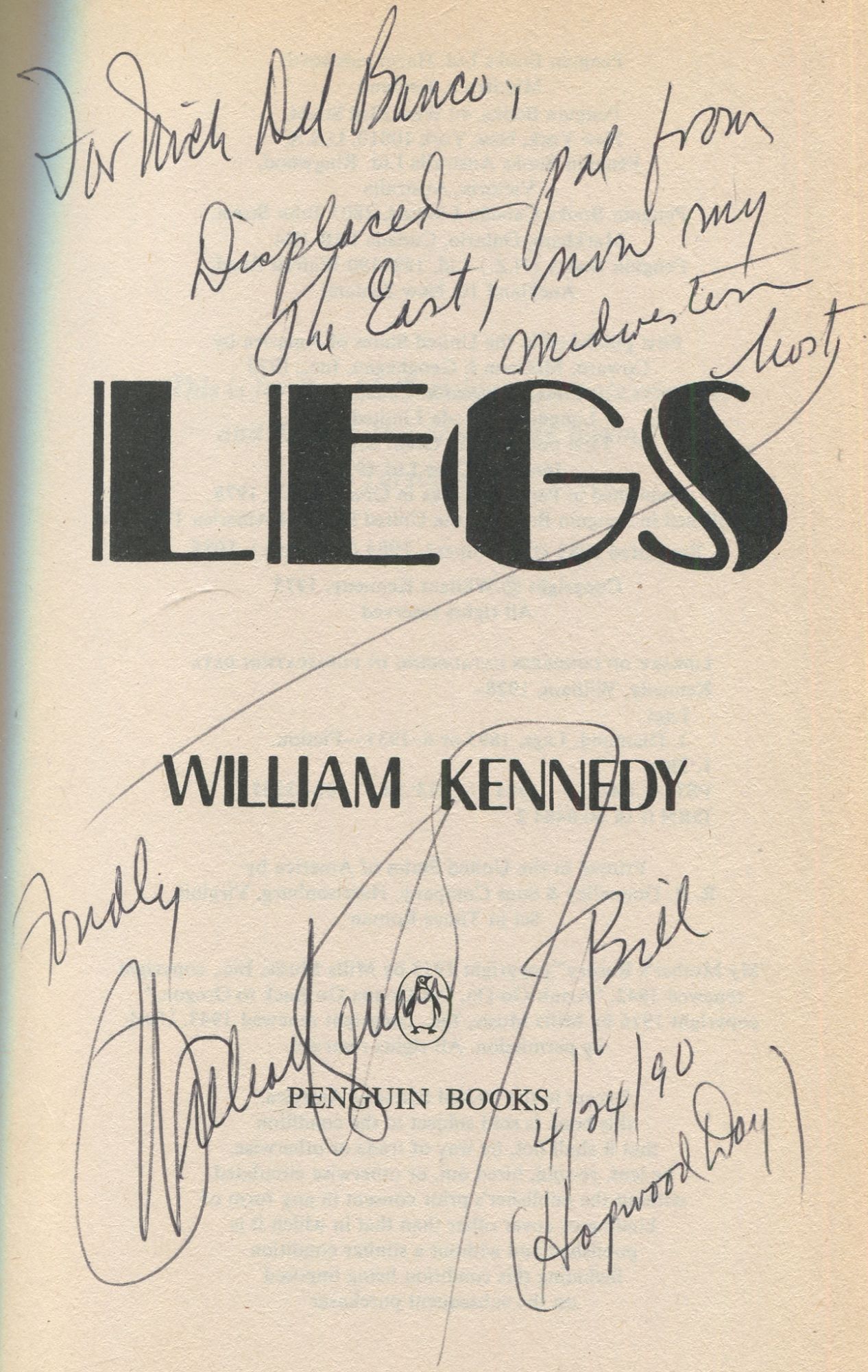 Legs by KENNEDY, William: Near Fine Softcover (1985) Signed by Author(s ...