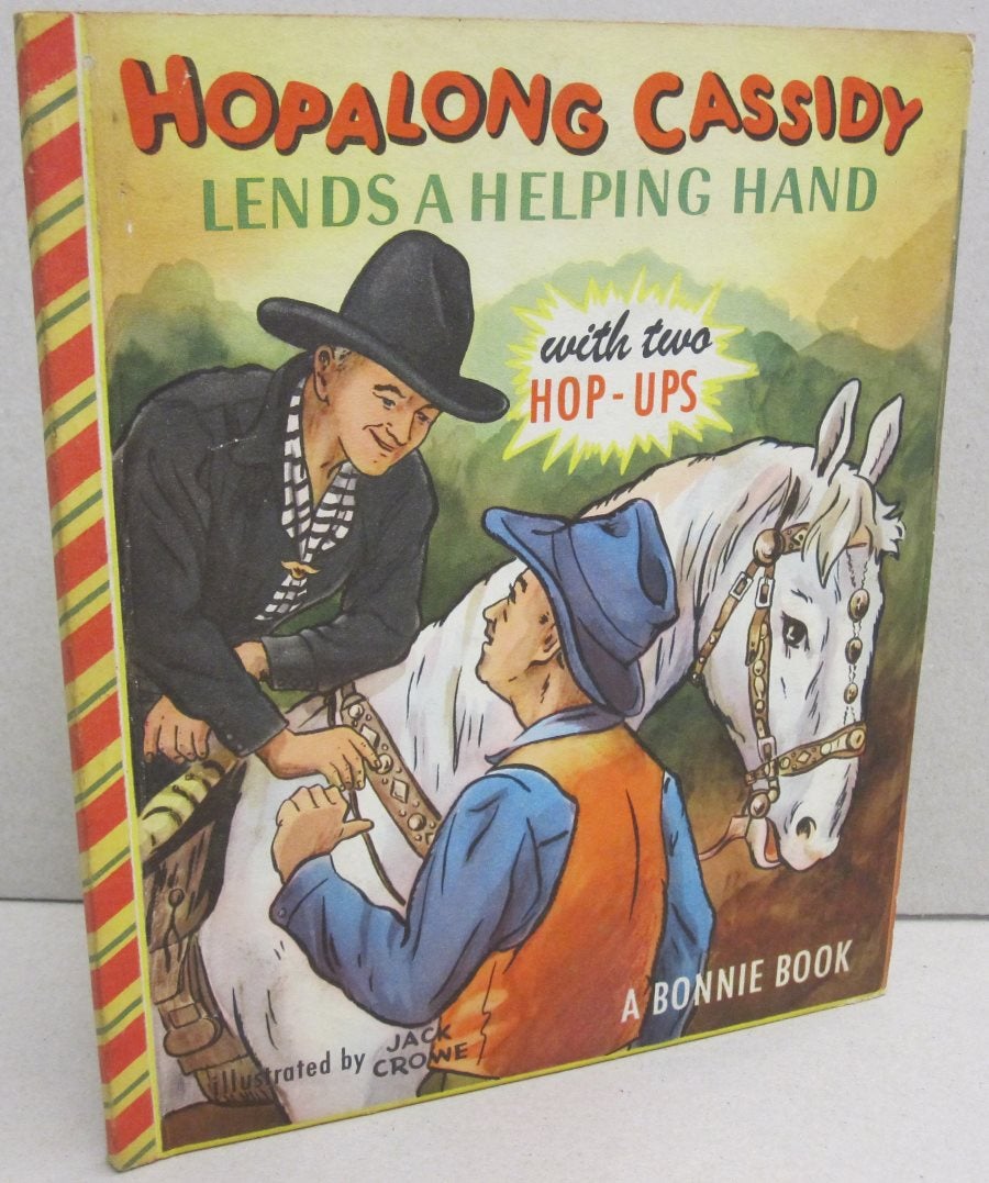 Hopalong Cassidy Lends a Helping Hand: fine Hard Cover (1950) | Midway ...