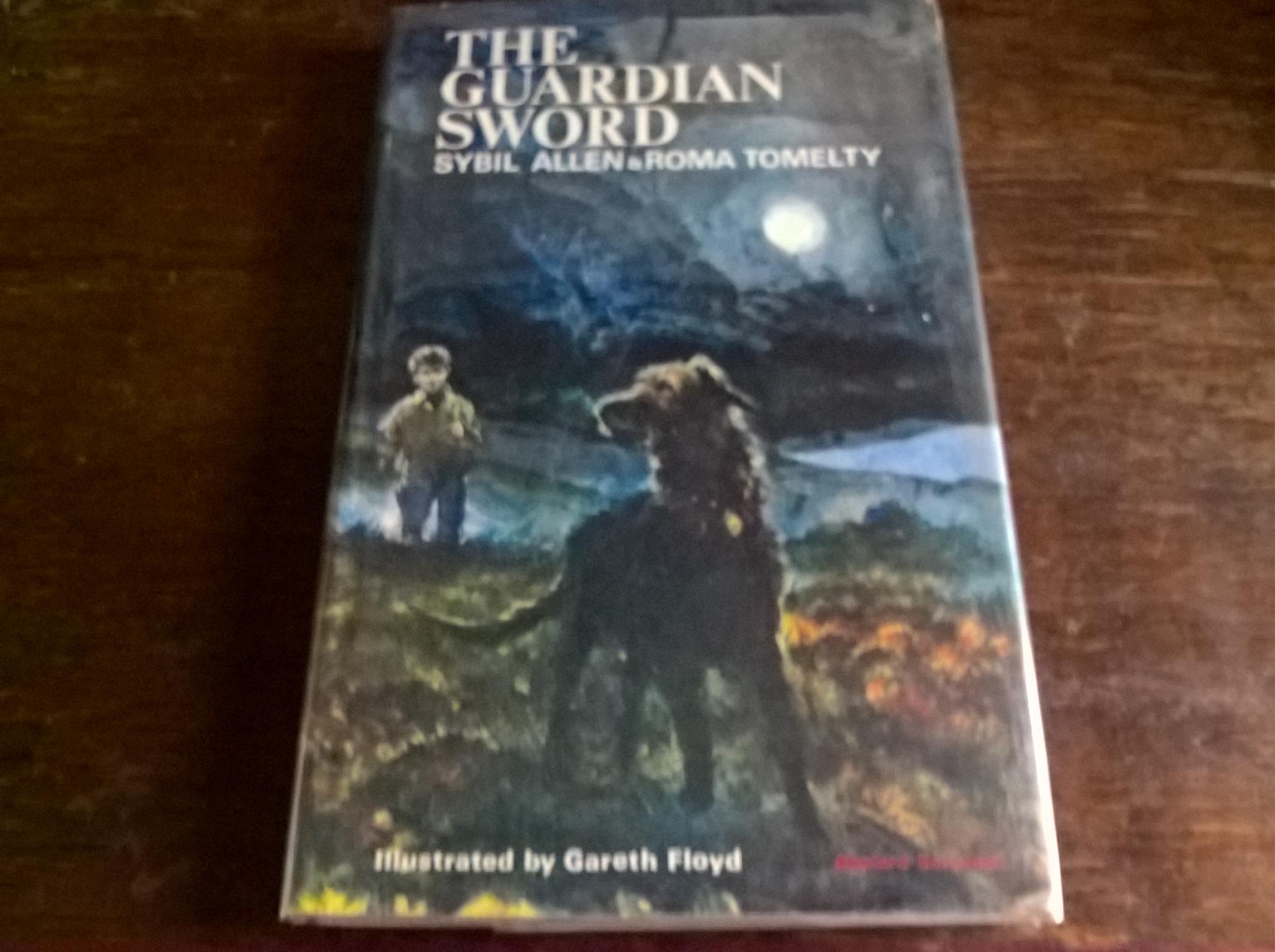 The Guardian Sword - first edition by Allen, Sybil and Tomelty, Roma ...