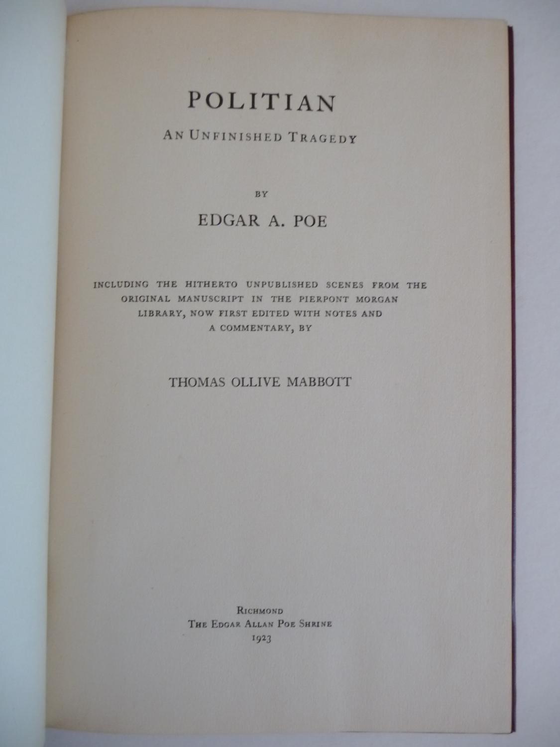 Politian: An Unfinished Tragedy by Poe, Edgar A.; Mabbott, Thomas ...