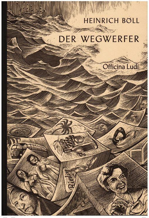 Der Wegwerfer. Mit Filmschabzeichnungen von Hannes Binder. von Böll ...
