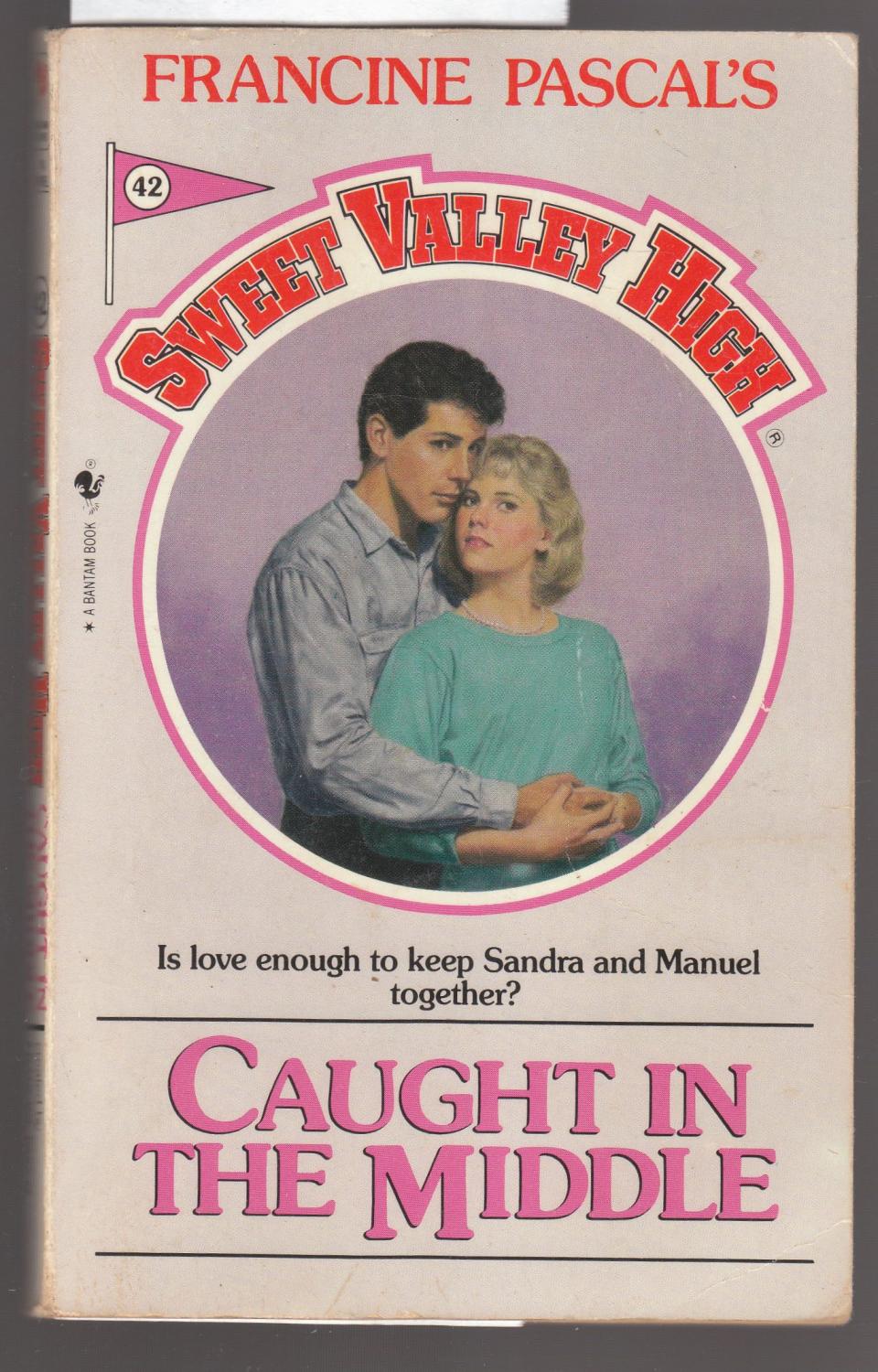 Sweet Valley High - Caught in the Middle by Pascal, Francine and ...