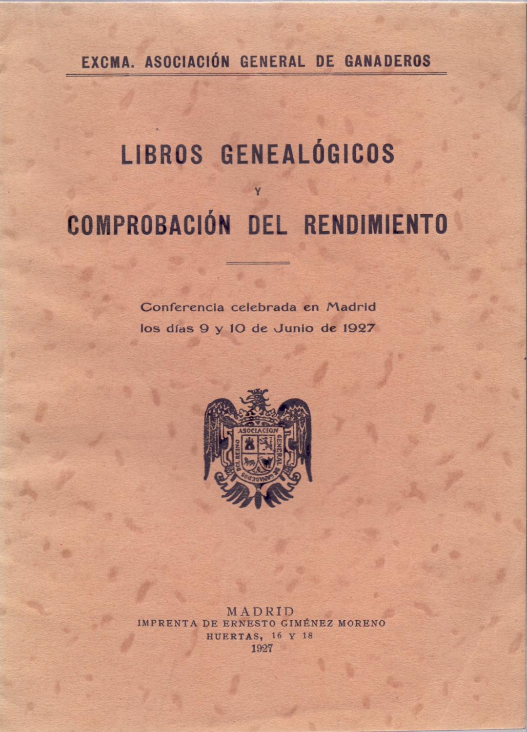 LIBROS GENEALOGICOS Y COMPROBACION DEL RENDIMIENTO (CONFERENCIA ...