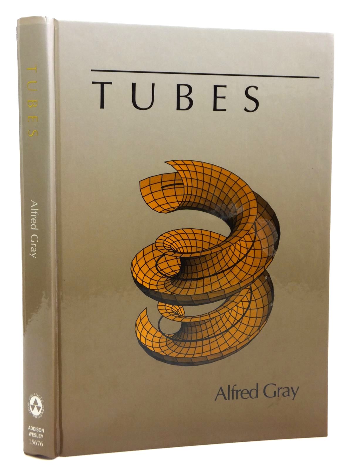 TUBES by Gray, Alfred: Fine Hardback (1990) First edition. | Stella ...