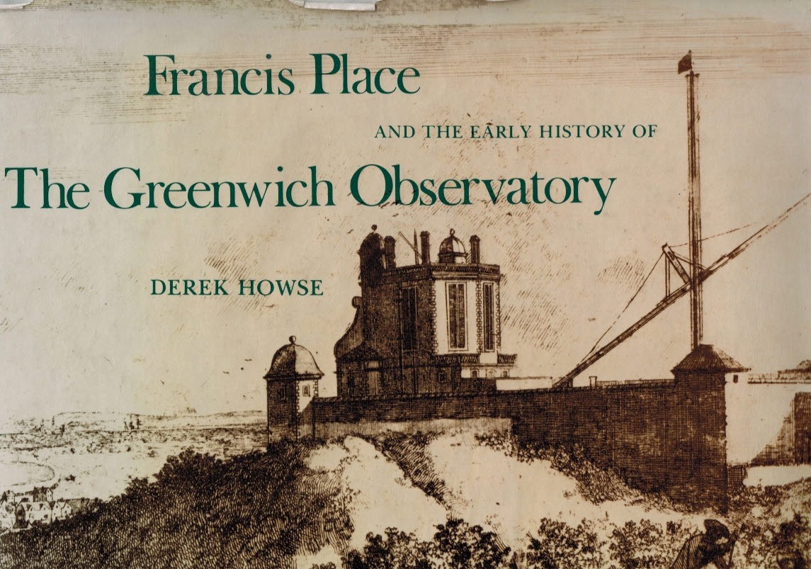 Francis Place and the Early History of the Greenwich Observatory ...