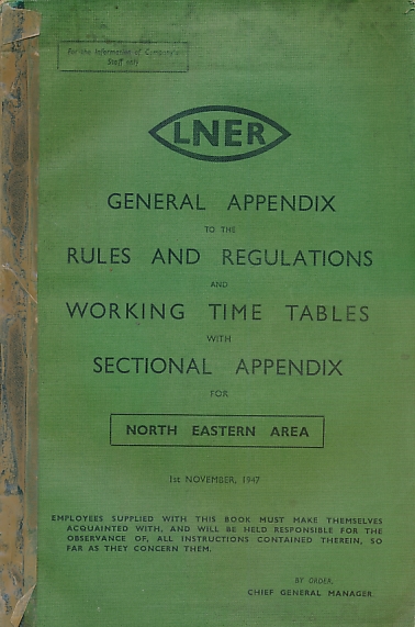 General and Sectional Appendix to the Rules and Regulations and Working ...