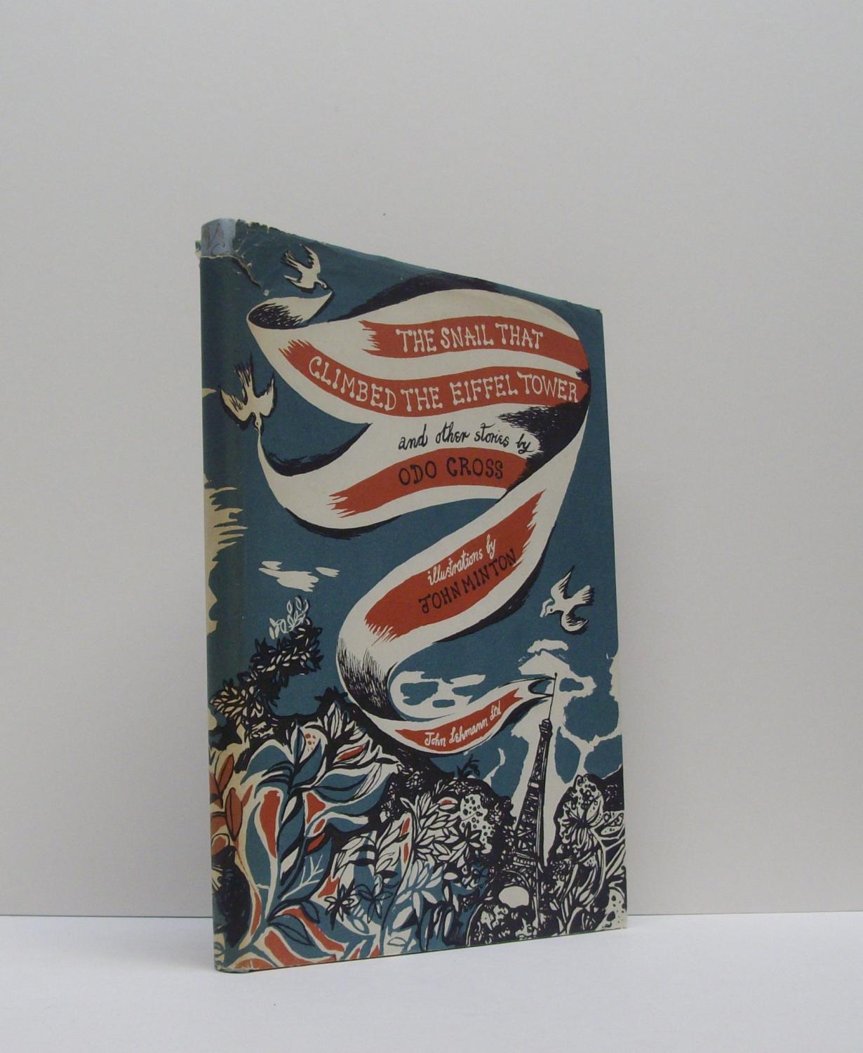 The Snail That Climbed the Eiffel Tower and other stories. by MINTON ...