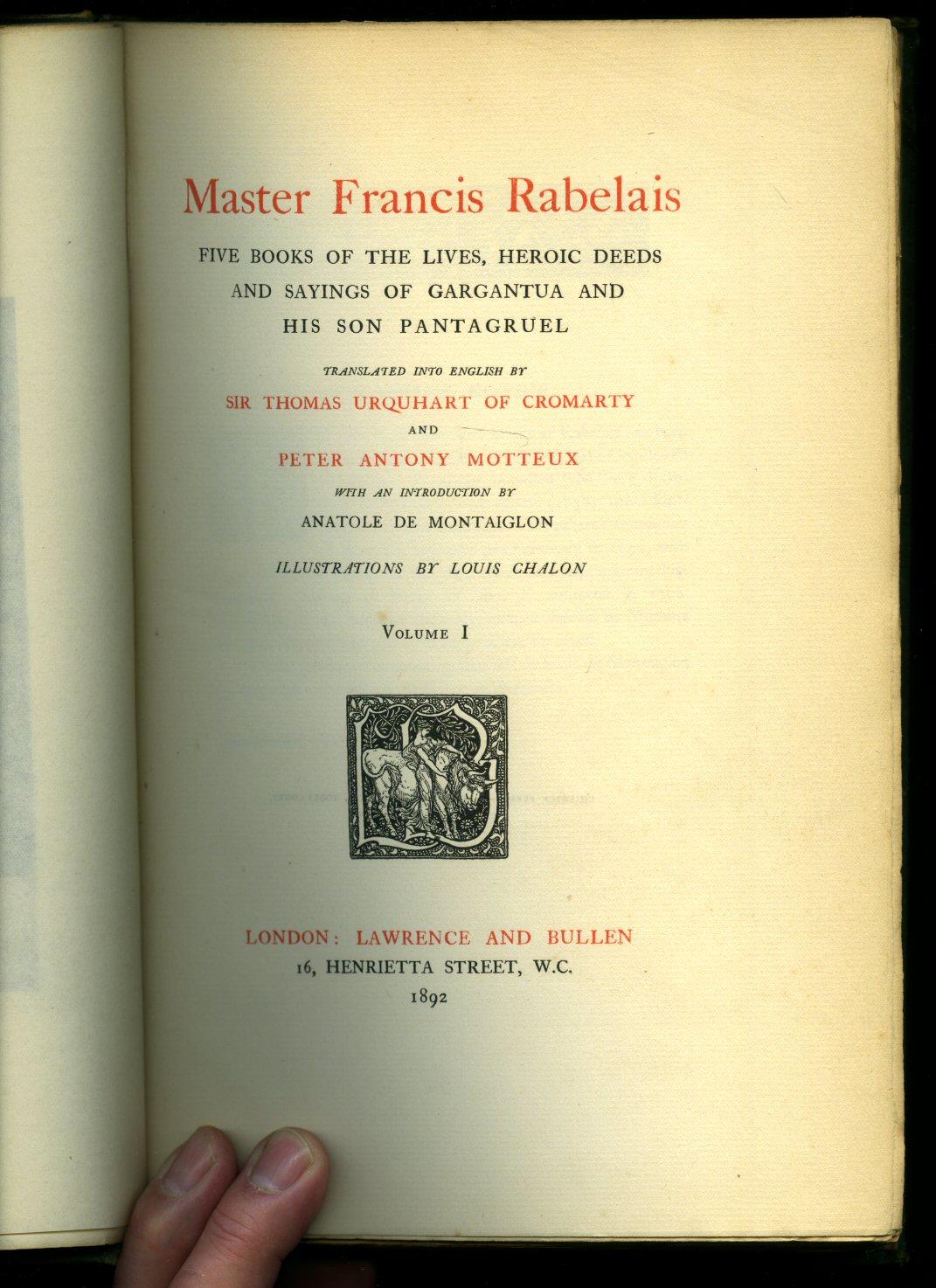Master Francis Rabelais | Five Books of the Lives, Heroic Deeds, and ...