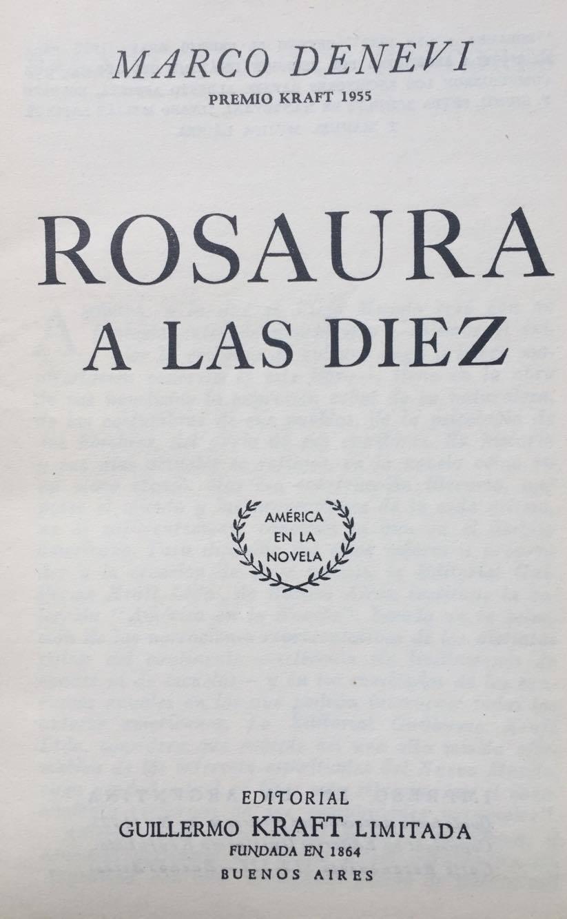 Rosaura a las diez by Denevi, Marcos.: Muy bien Encuadernación de tapa ...