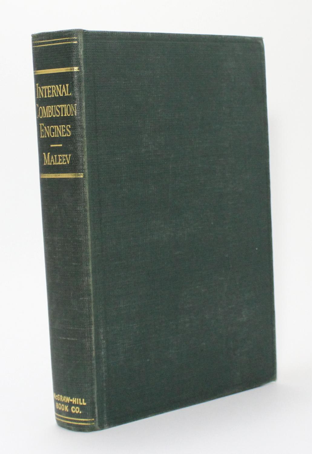 Internal Combustion Engines by V. L. Maleev: Fair Hardcover | R. Rivers ... Internal Combustion Engines by V. L. Maleev: Fair Hardcover | R. Rivers ...