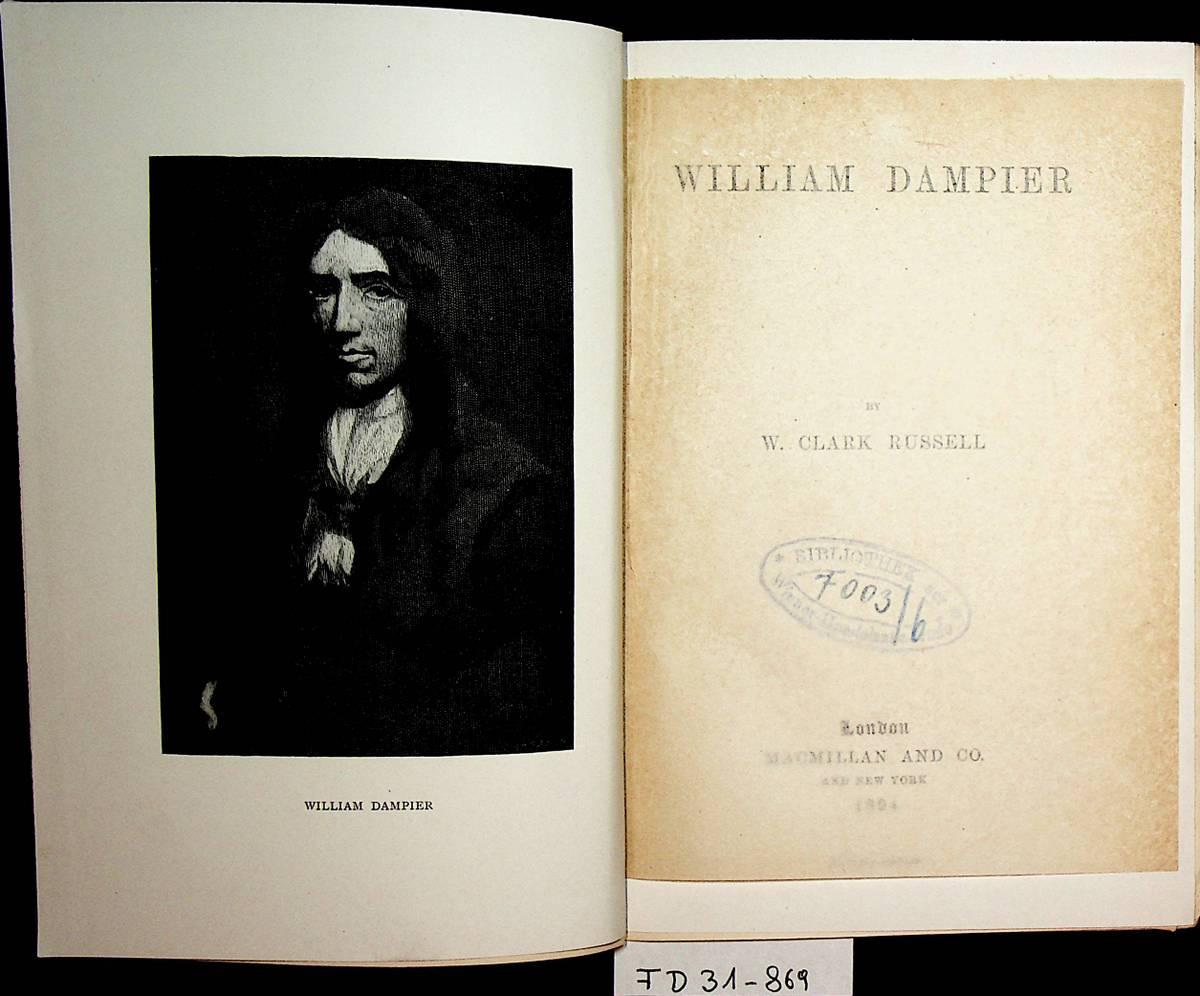 William DAMPIER. by Russell, W.Clark:: (1894) | ANTIQUARIAT.WIEN Fine ...