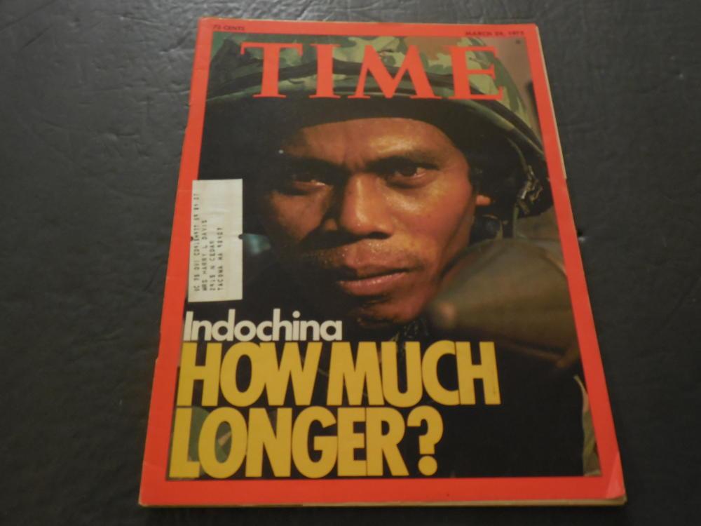 Time Magazine Mar 24 1975, Indochina How Much Longer: (1975) Magazine ...