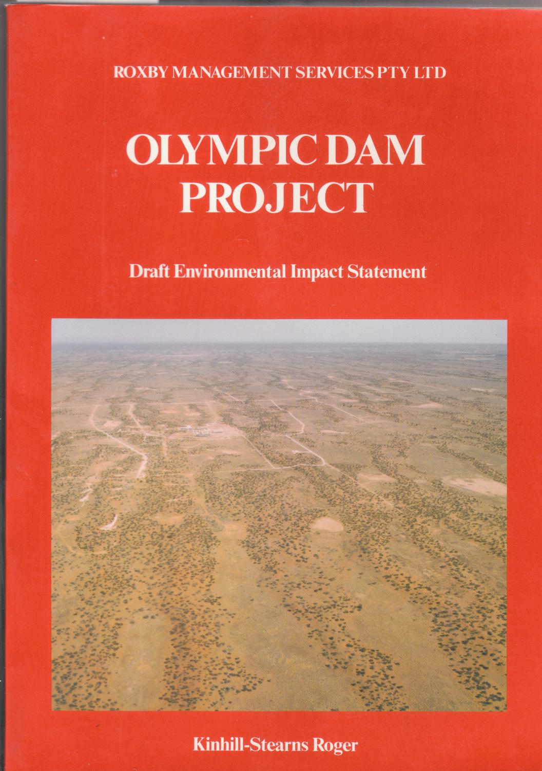 Olympic Dam Project - Draft Environmental Impact Statement by Roxby ...