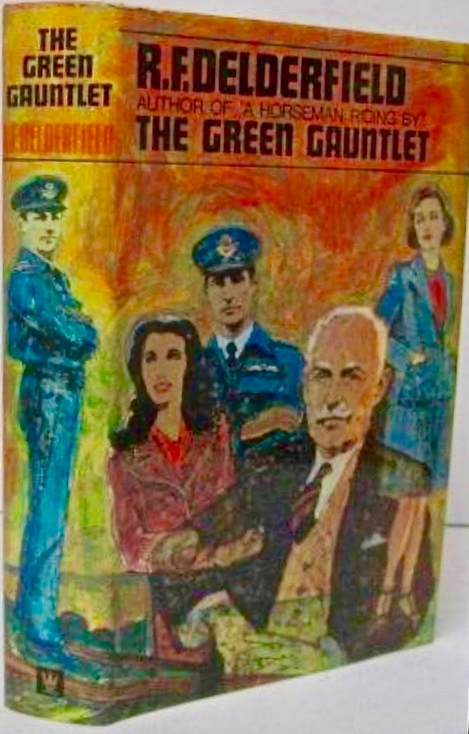 A Horseman Riding By; [with] The Green Gauntlet by DELDERFIELD, R. F ...