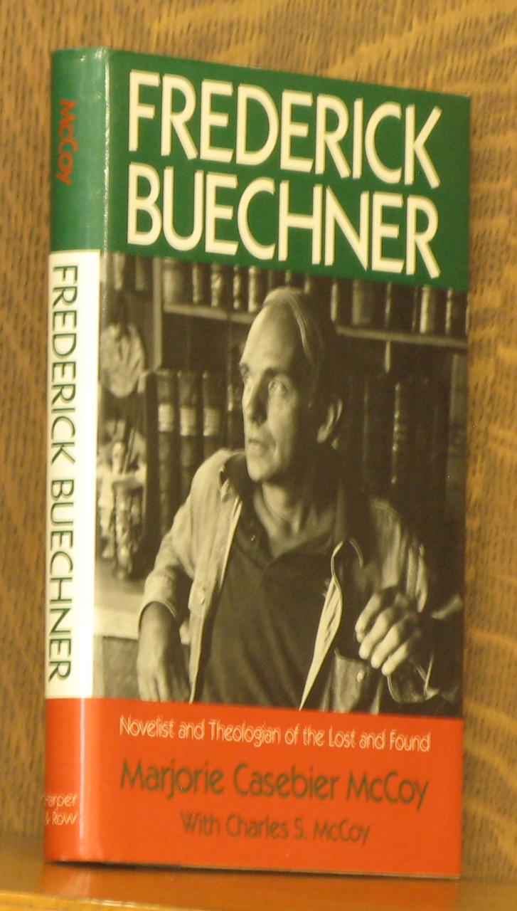 FREDERICK BUECHNER by Marjorie McCoy et al: Near Fine Hardcover (1988 ...