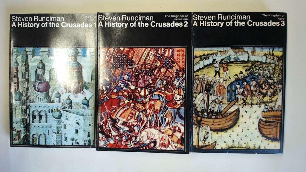 A History Of The Crusades Vol 1 The First Crusade; Vol 2 The Kingdom Of ...