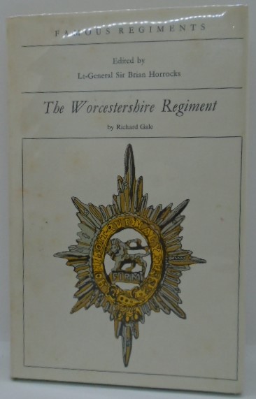 Famous Regiments The Worcestershire Regiment (The 29th and 36th ...