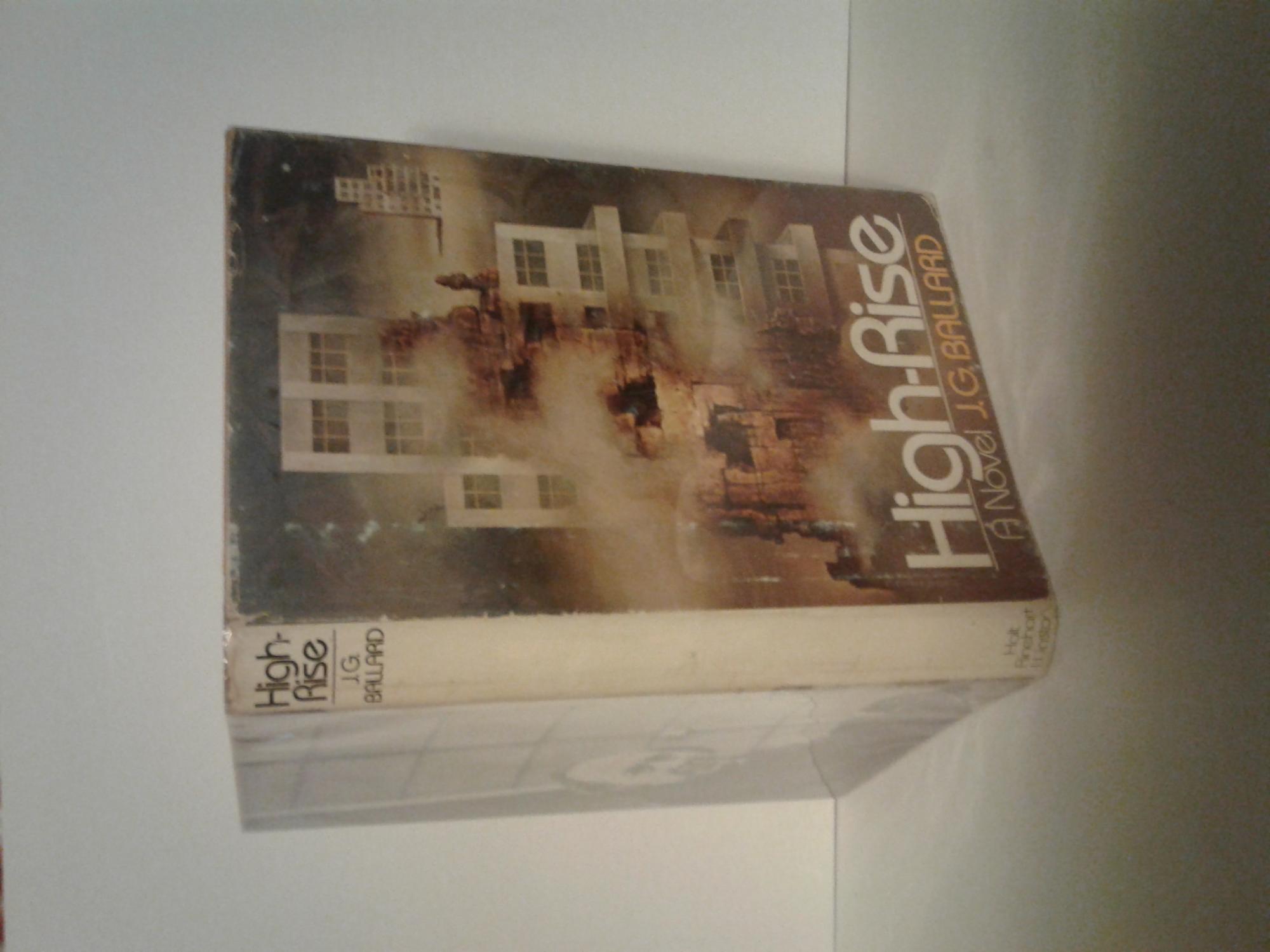 High Rise by Ballard, J G: Very Good Hardcover (1975) 1st Edition ...
