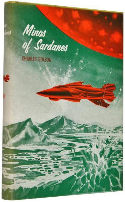 Minos of Sardanes by Stilson, Charles: Fine Hardcover (1966) 1st ...