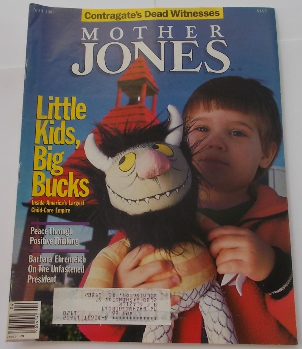 Mother Jones Magazine (April 1987) Cover Story: Little Kids, Big Bucks ...