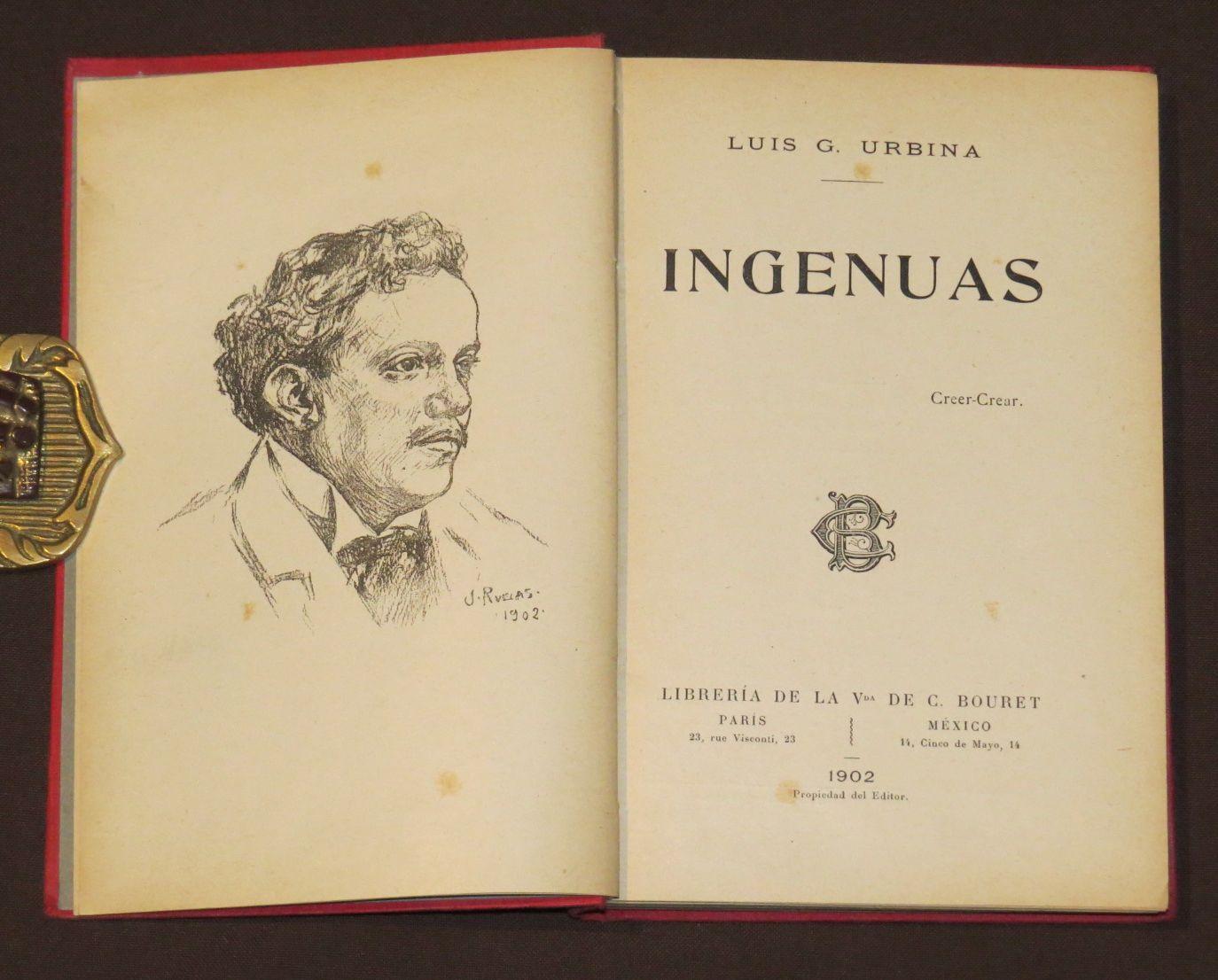 Ingenuas de Urbina, Luis G.: Bien Encuadernación de tapa dura (1902 ...