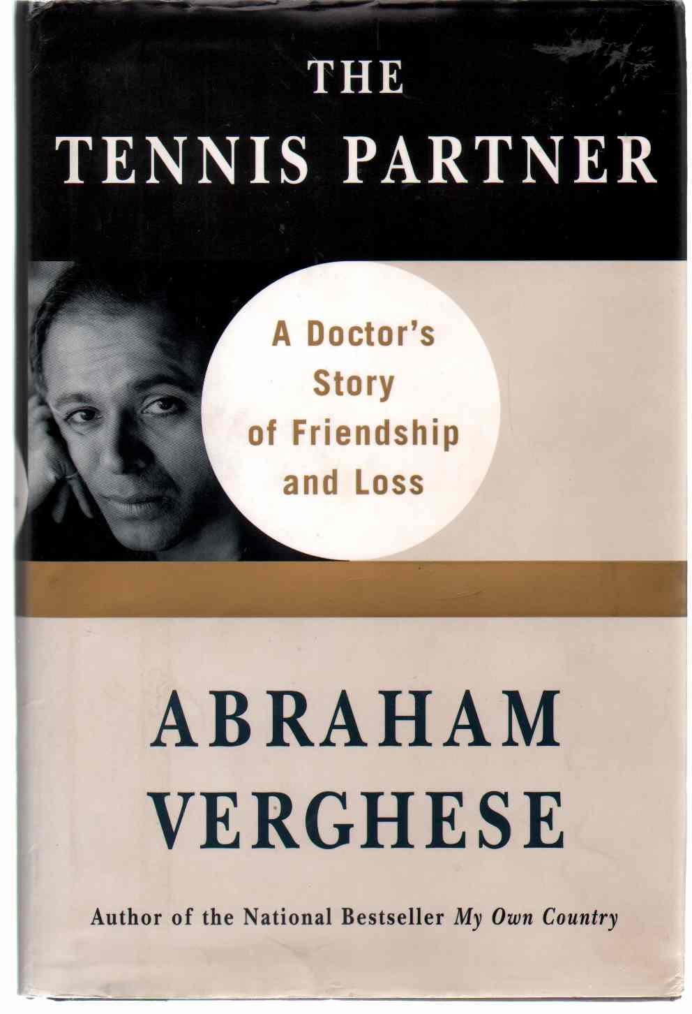 THE TENNIS PARTNER by Verghese, Abraham: Very Good Hardcover (1998 ...