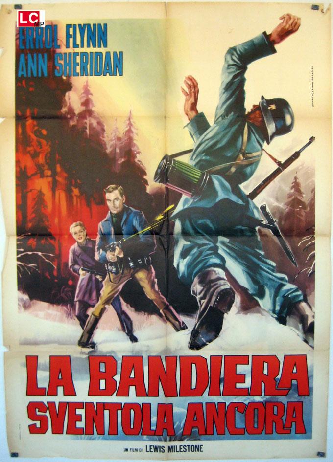 La Bandiera Sventola Ancora 1943dir Lewis Milestonecast Errol