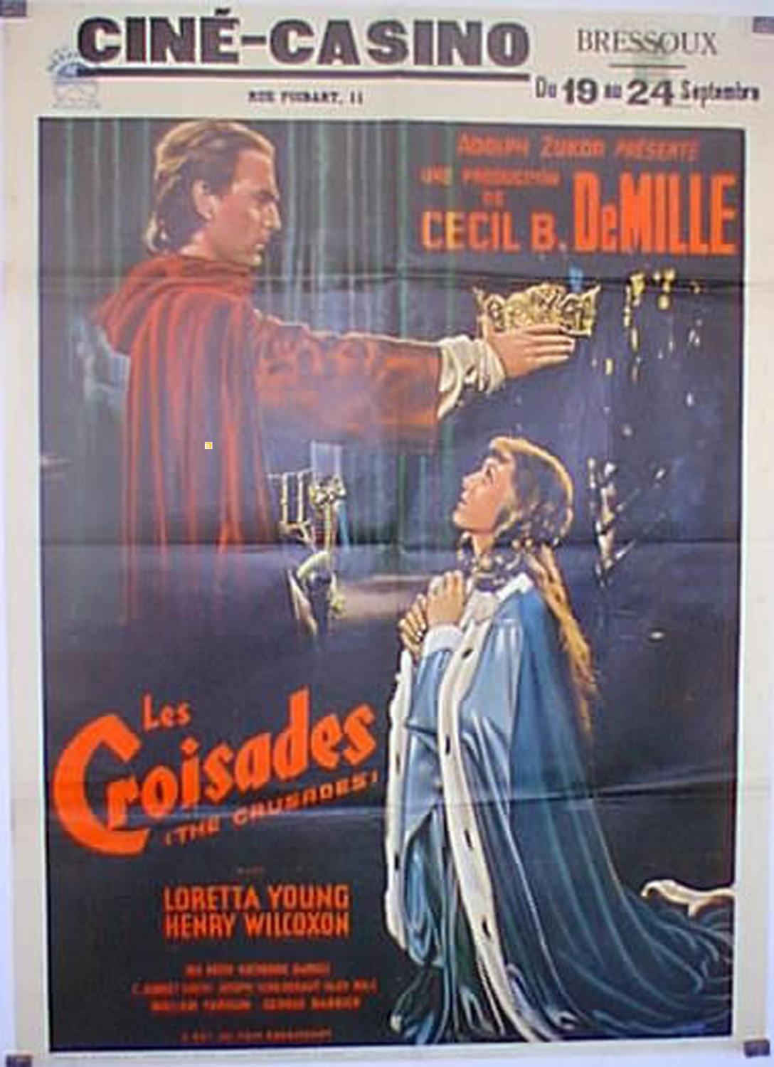 CROISADES, LES - 1935Dir CECIL B. DE MILLECast: LORETTA YOUNGHENRY ...