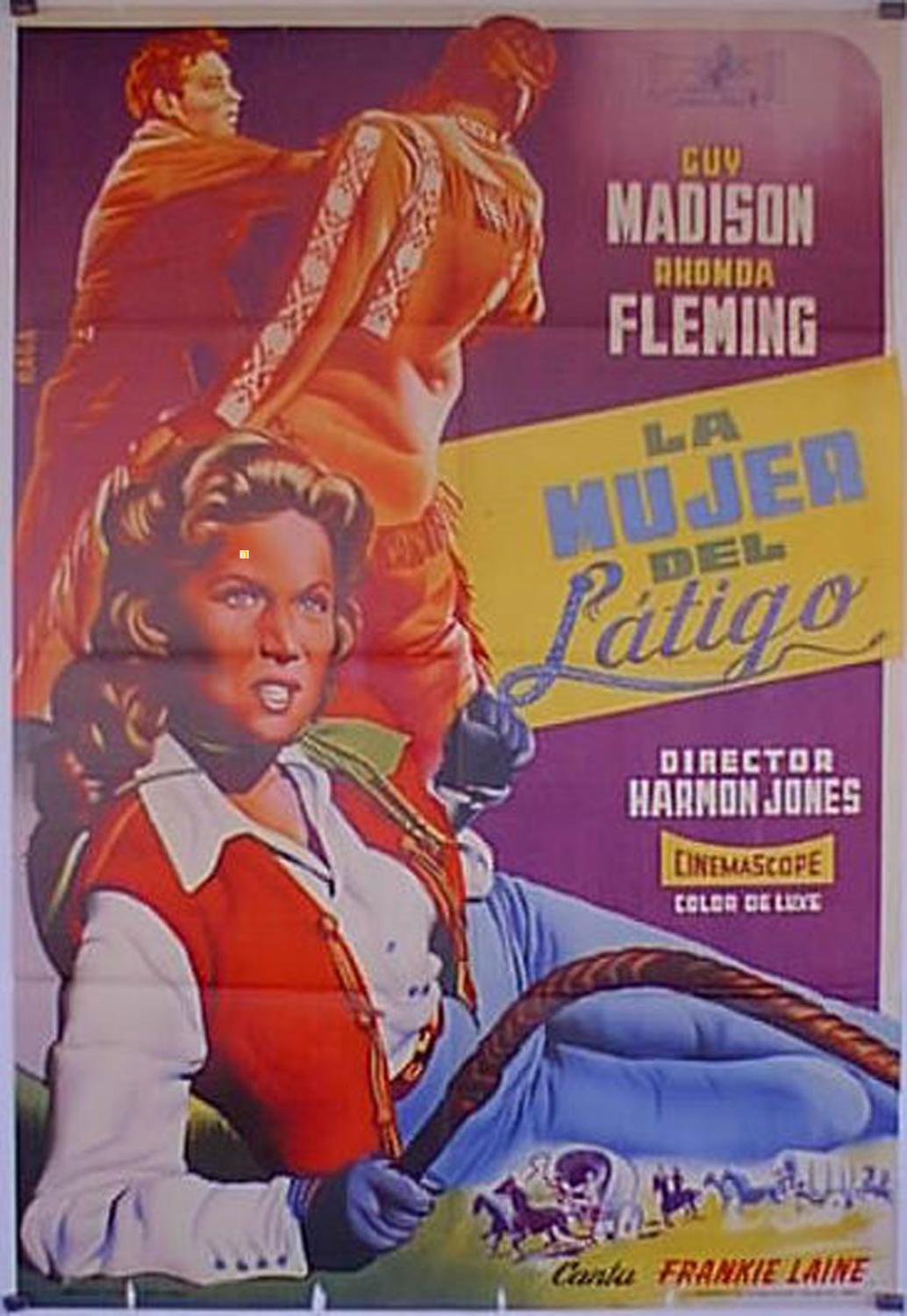 MUJER DEL LATIGO, LA - 1958Dir HARMON JONESCast: GUY MADISONRHONDA ...