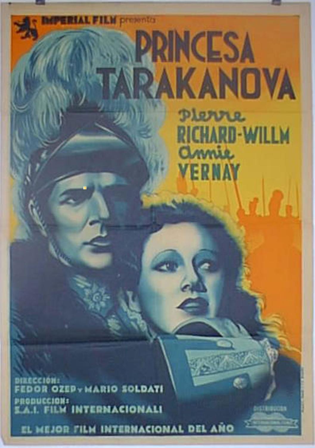 PRINCESA TARAKANOVA - 1938Dir FEDOR OZEPCast: ANNIE VERNAYPIERRE ...