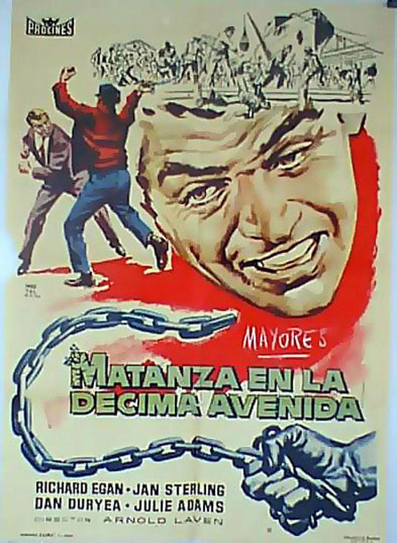 MATANZA EN LA DECIMA AVENIDA - 1957Dir ARNOLD LAVENCast: RICHARD ...