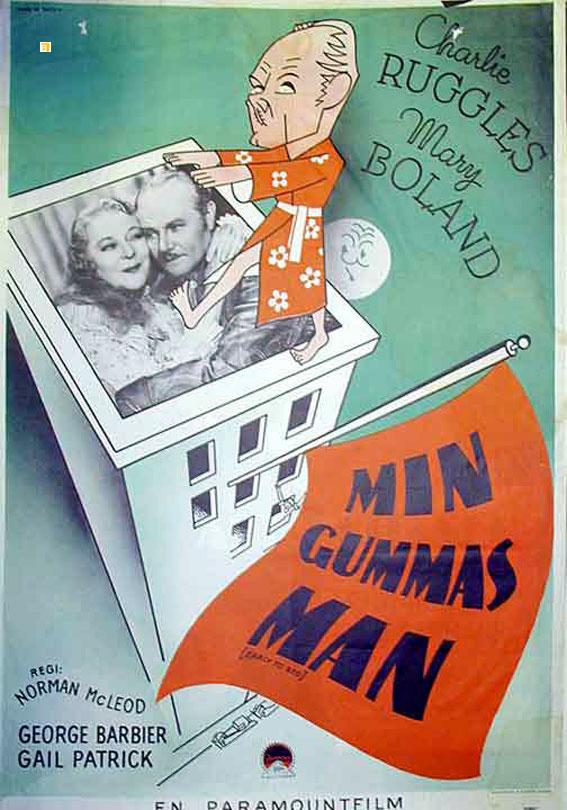 MIN GUMMAS MAN - 1936Dir NORMAND MCLEODCast: CHARLIE RUGGLESMARY ...