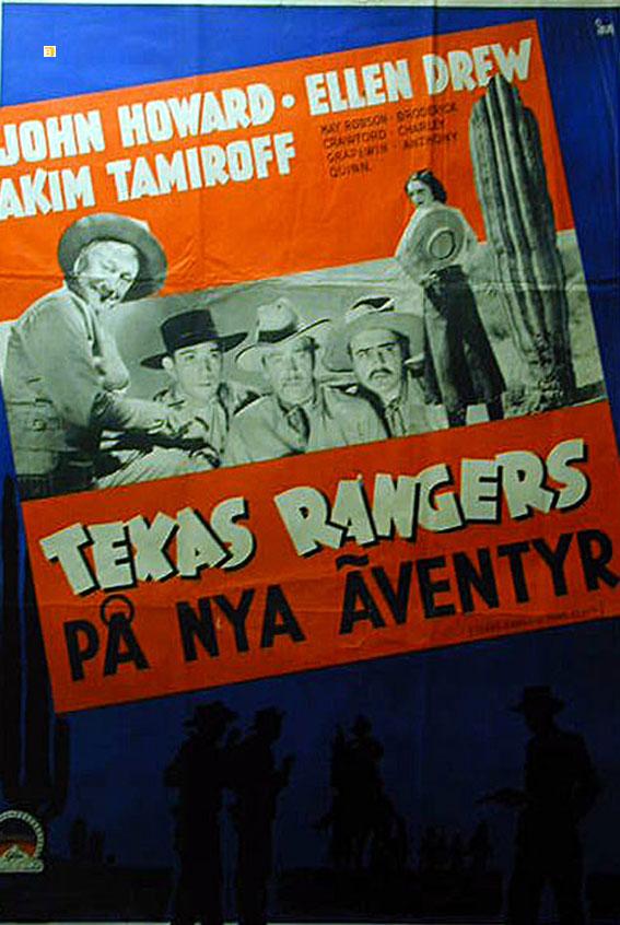 TEXAS RANGERS - 1940Dir JAMES HOGANCast: ELLEN DREWJOHN HOWARDAKIM ...
