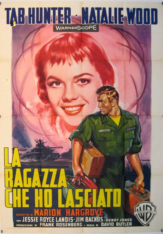 RAGAZZA CHE HO LASCIATO, LA - 1956Dir DAVID BUTLERCast: TAB ...
