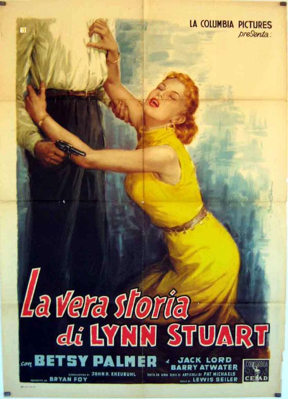 VERA STORIA DI LYNN STUART, LA - 1958Dir LEWIS SEILERCast: BETSY ...