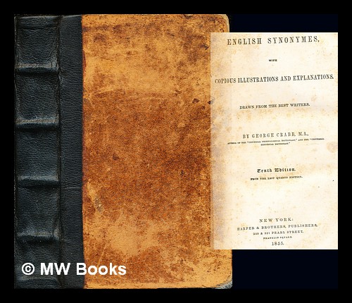 English synonymes, with copious illustrations and explanations, drawn ...
