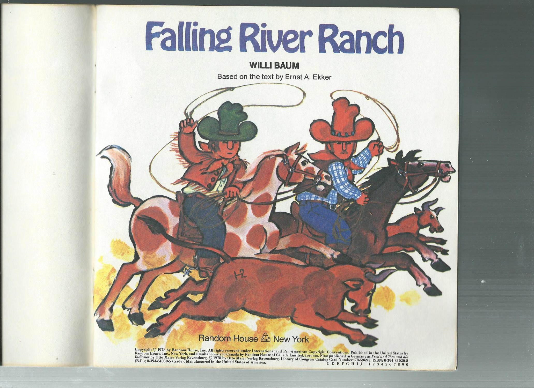 FALLING RIVER RANCH by Baum, Willi / based on text by Ernest A. Ekker: Very Good Soft cover ...