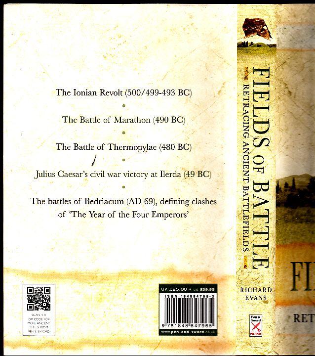 Fields of Battle: Retracing Ancient Battlefields by Richard Evans: Fine ...