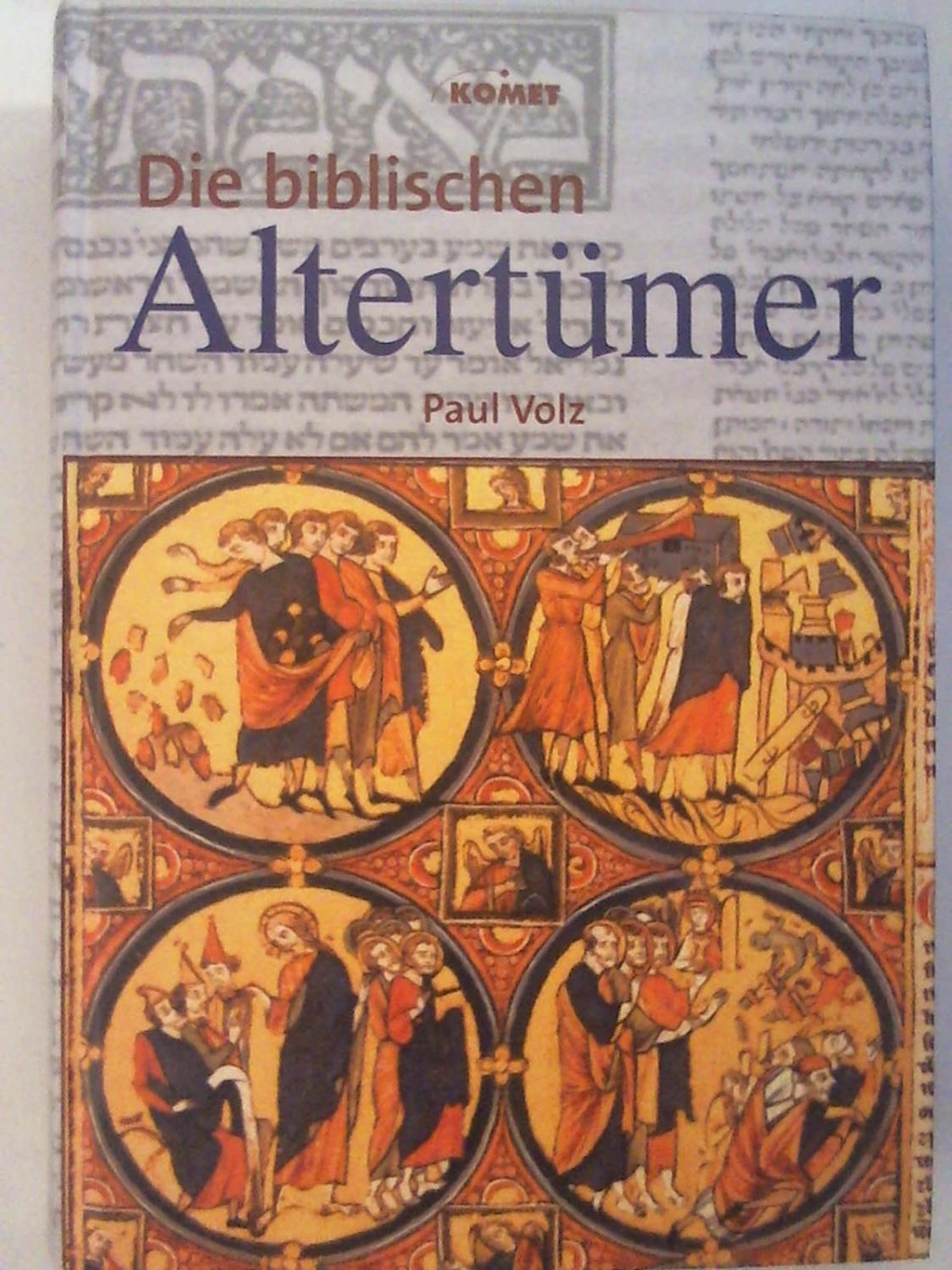 die biblischen altertuemer von paul volz - ZVAB